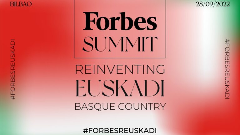 Así será el Forbes Summit Reinventing Euskadi - Forbes España
