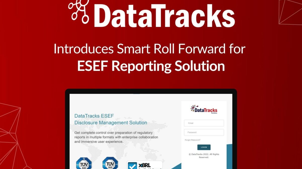 DataTracks presenta la solución Smart Roll Forward para ESEF Reporting ...
