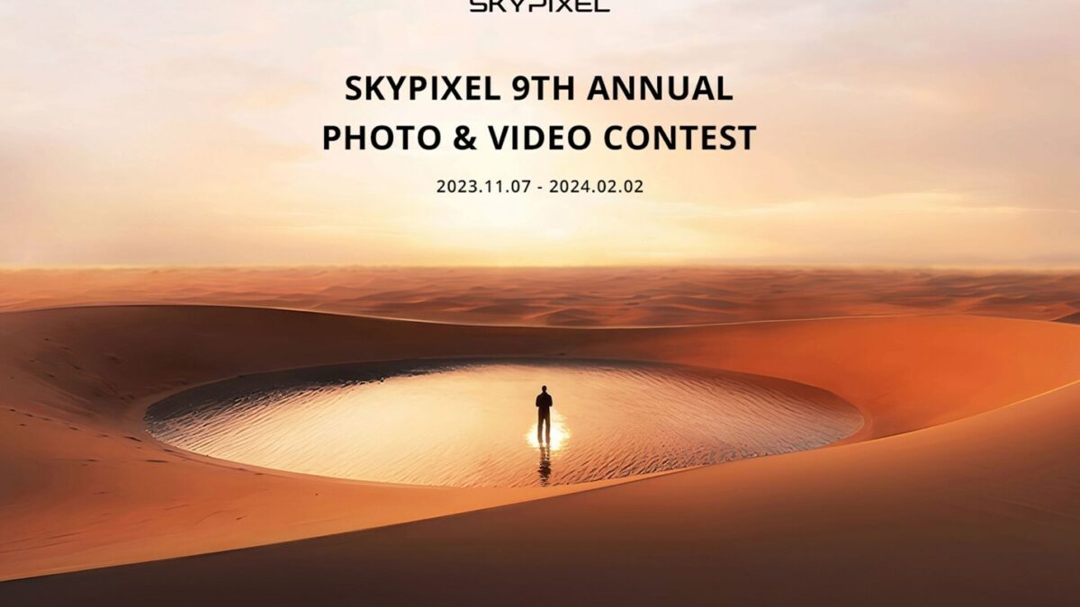 SkyPixel y DJI convocan las inscripciones para el noveno concurso anual de fotografía y vídeo (1 ...